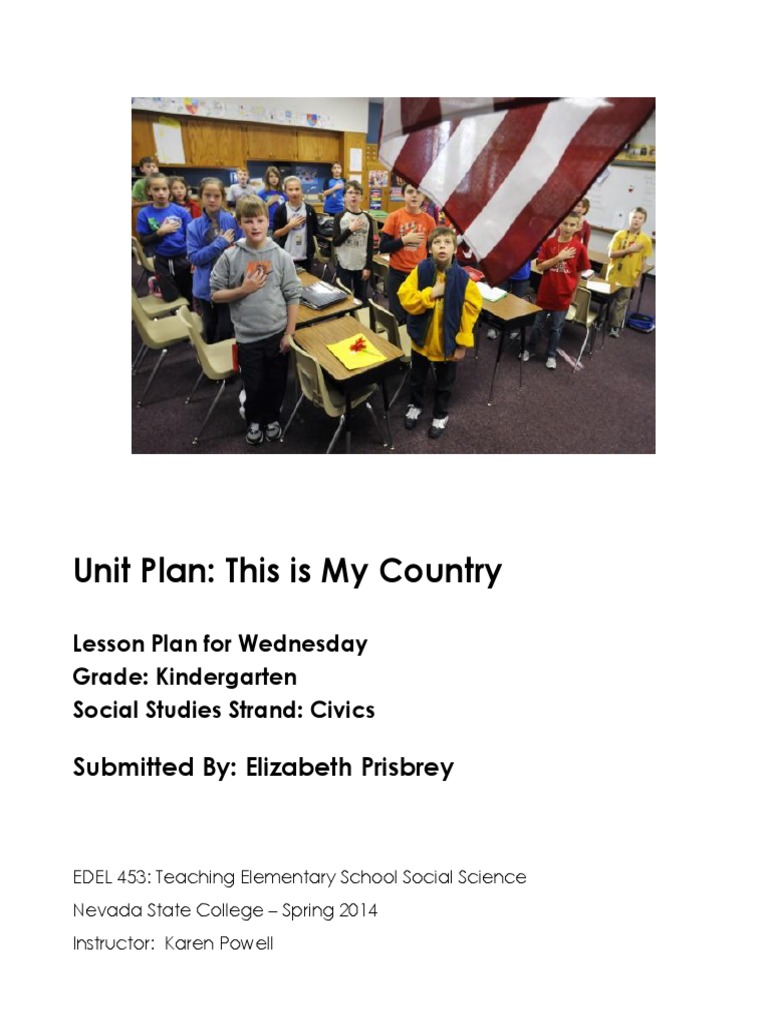 Kindergarten Civics Unit Plan WEDNESDAY | PDF | Pledge Of Allegiance ...