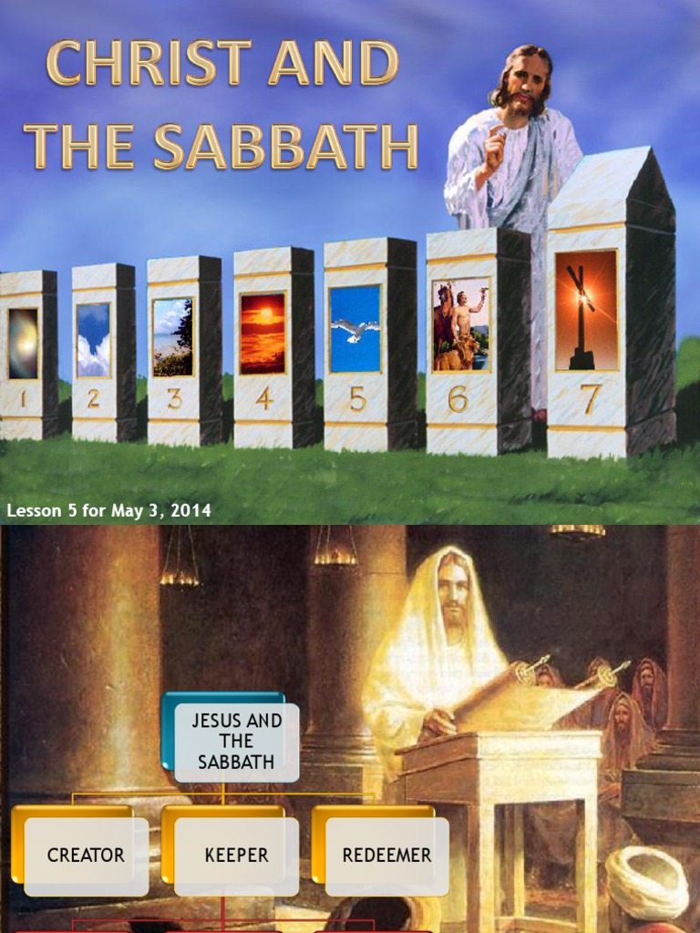 2nd Quarter 2014 Lesson 5 Christ and The Sabbath Powerpoint Presentation | PDF | Biblical ...