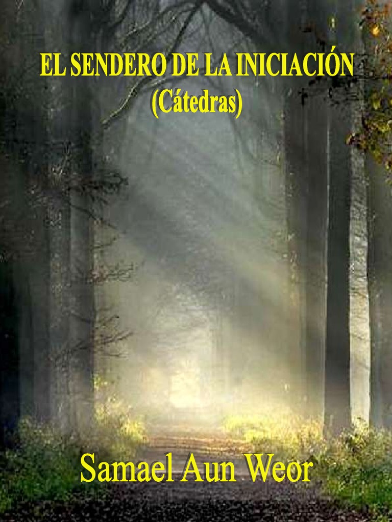 El Sendero de La Iniciacion | PDF | Alquimia | Comprensión