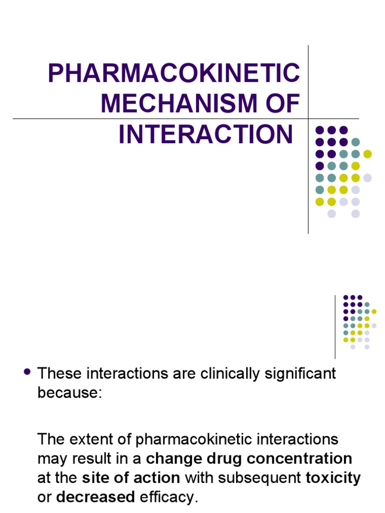 Pharmacokinetic Mechanism of Interaction | PDF