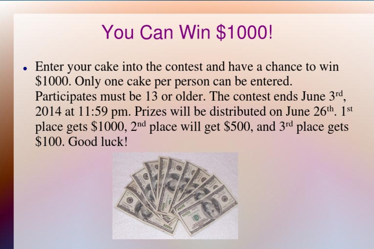Cake Contest: Win Up to $1000! | PDF