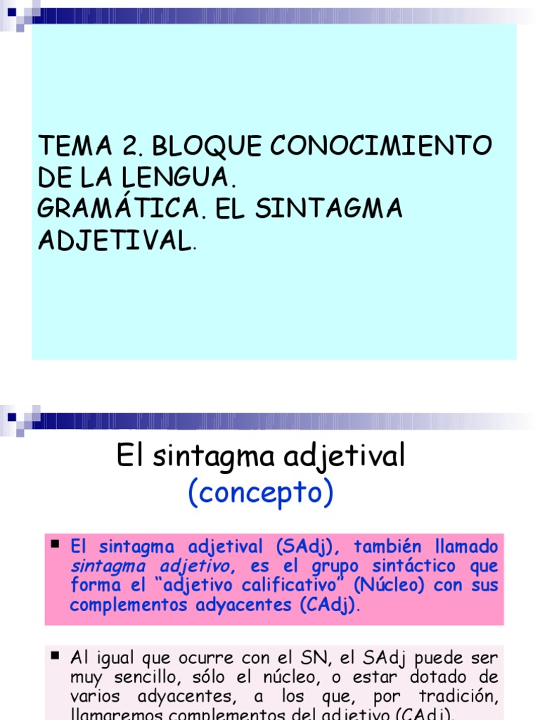 TEMA 2 GRAMÁTICA.SINTAGMA ADJETIVAL | Adjetivo | Semiótica