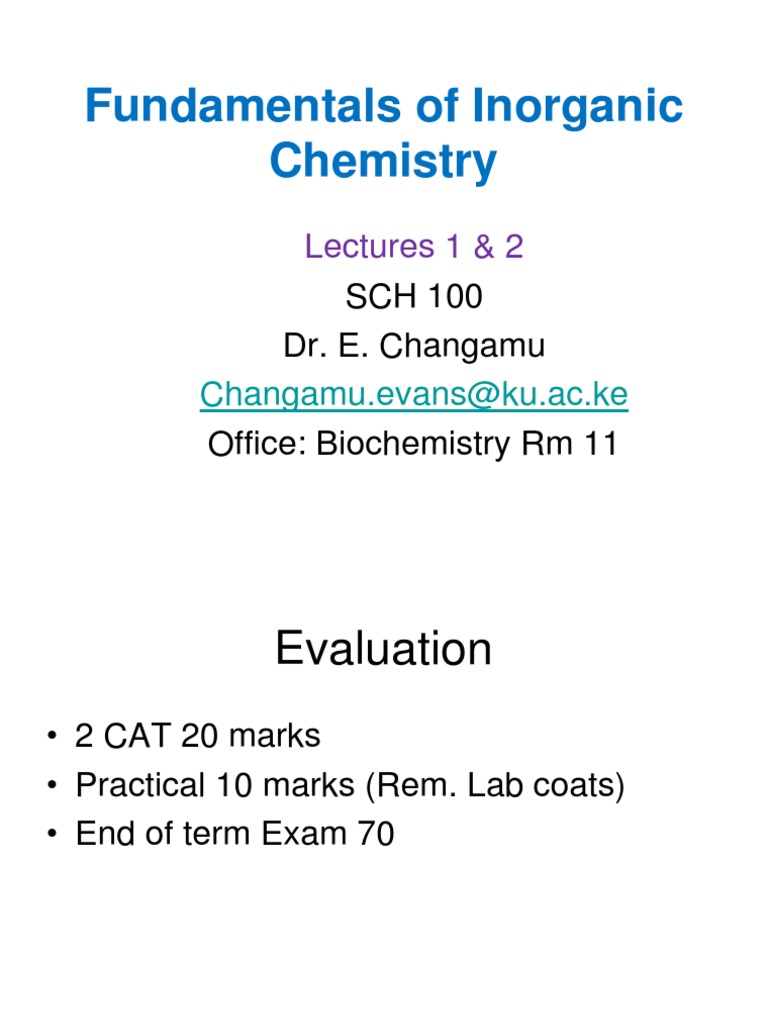 Fundamentals of Inorganic Chemistry: SCH 100 Dr. E. Changamu | PDF ...
