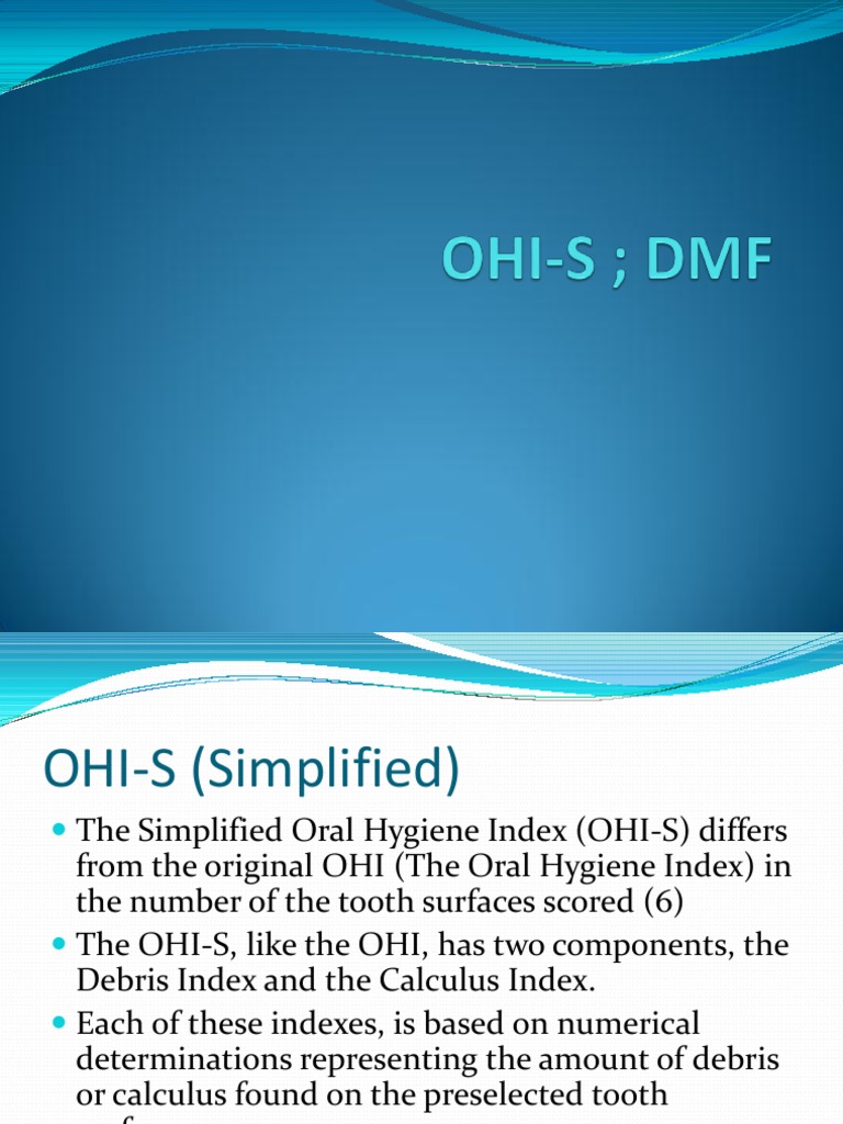 OHI-S | Tooth | Mouth