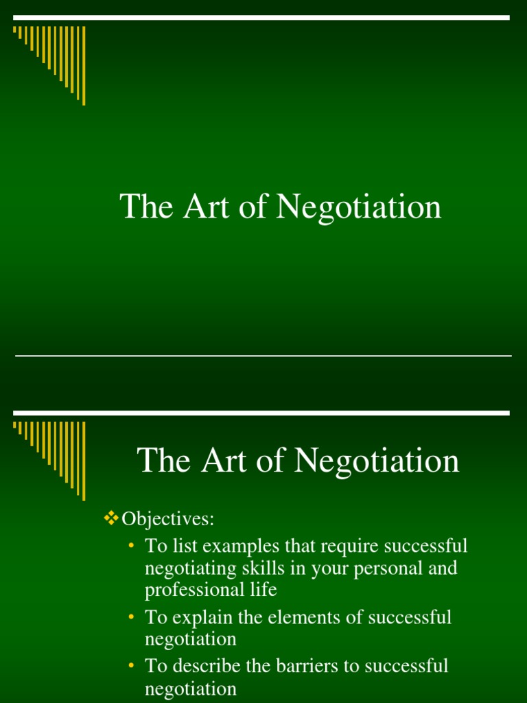 Art of Negotiation | PDF | Body Language | Negotiation