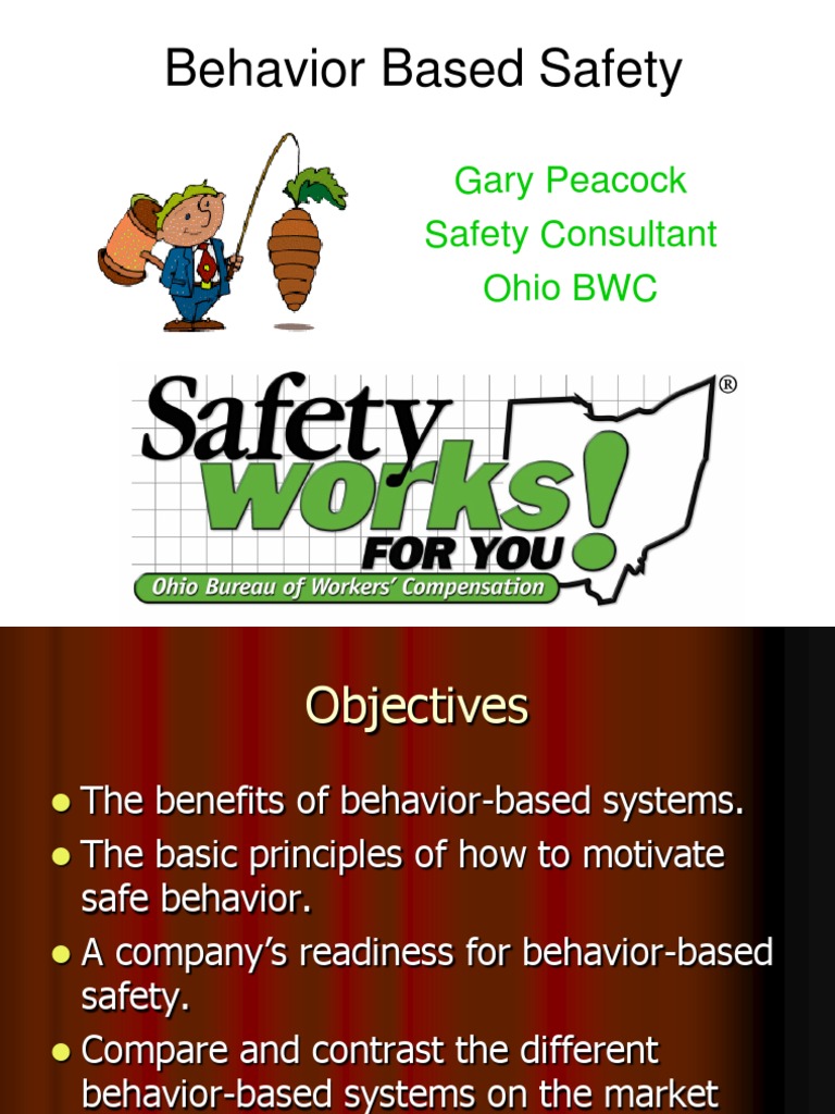 Behavior Based Safety | Reinforcement | Motivation