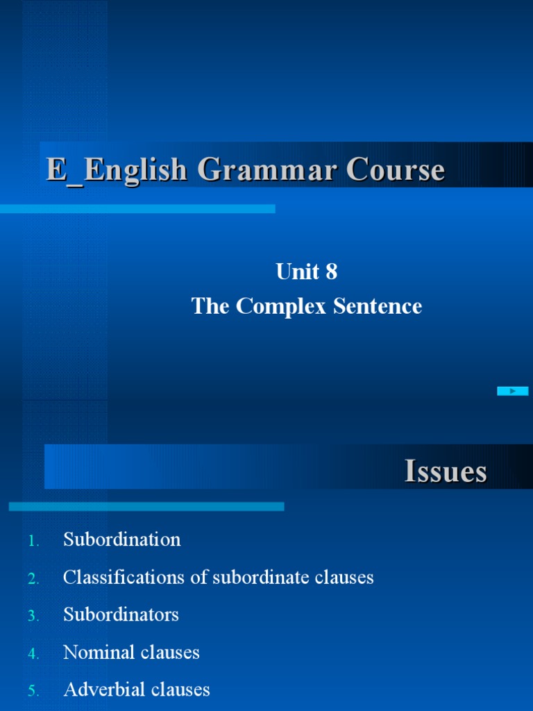 Week 9 The Complex Sentence | PDF | Clause | Syntactic Relationships