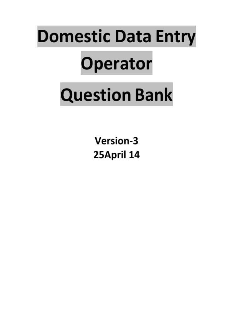 Data Entry Operator Question Bank Ver-3-25april14 | PDF | Test ...