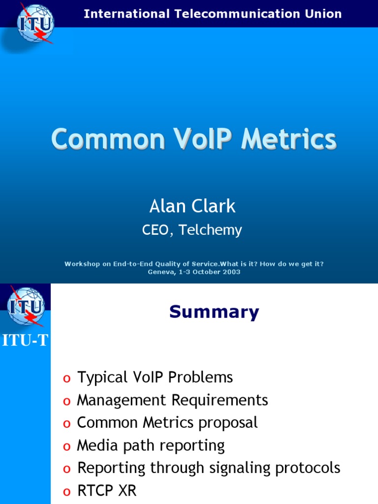 Common Voip Metrics: Alan Clark | PDF | Quality Of Service | Voice Over Ip