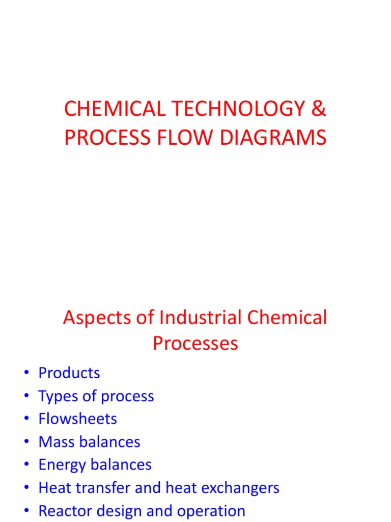 Chemical Technology and Process Flow Diagrams | PDF