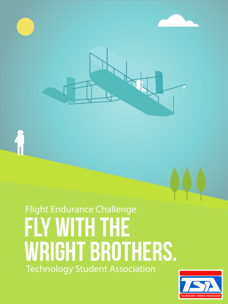 Fly With The Wright Brothers.: Flight Endurance Challenge | PDF