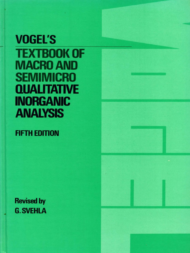 Vogel S Textbook of Qualitative Inorganic Analysis 5 Ed, 1979 | PDF
