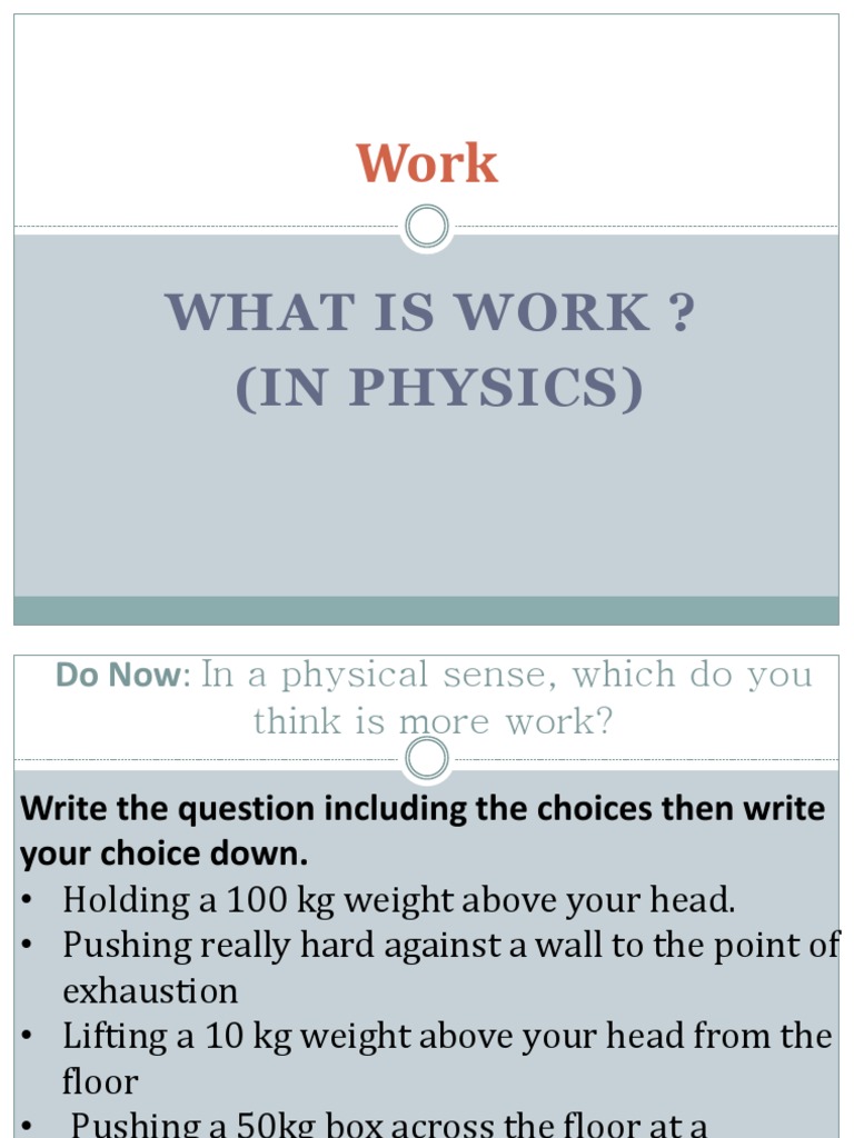 What Is Work ? (In Physics) | PDF | Force | Dynamics (Mechanics)