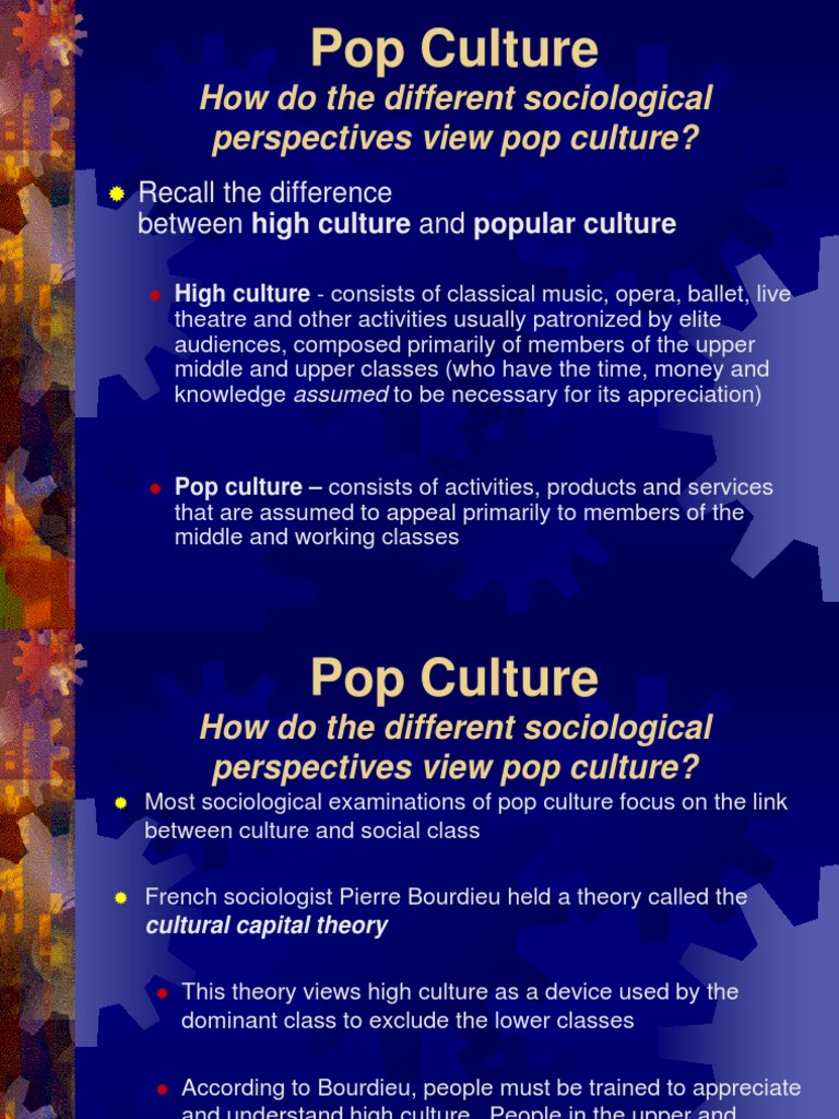 Pop Culture: How Do The Different Sociological Perspectives View Pop ...