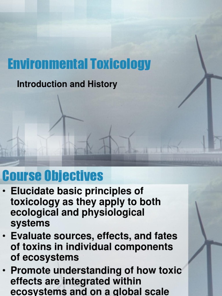 Environmental Toxicology: Introduction and History