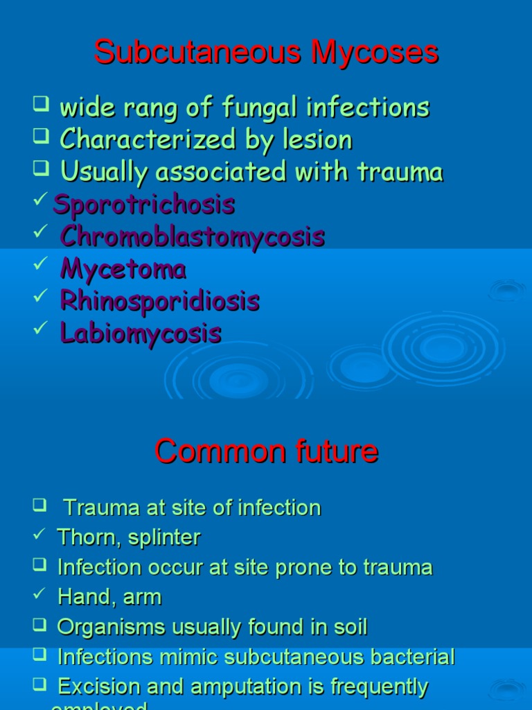 Subcutaneous Mycoses | Infection | Medical