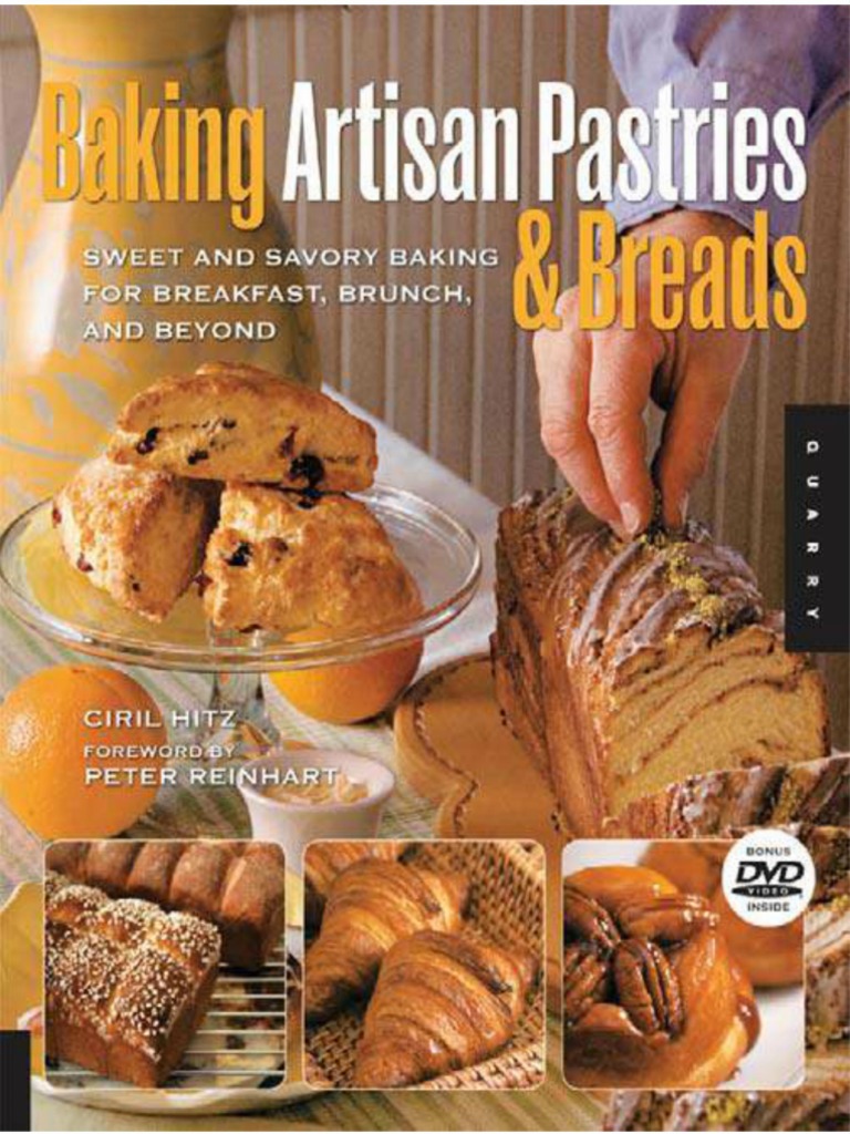 Baking Artisan Pastries and Breads | PDF