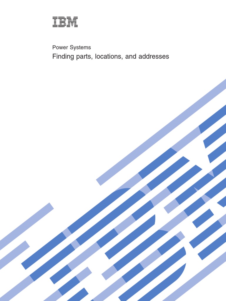 IBM Power 6, Finding Parts, Locations and Addresses | PDF | File Format ...