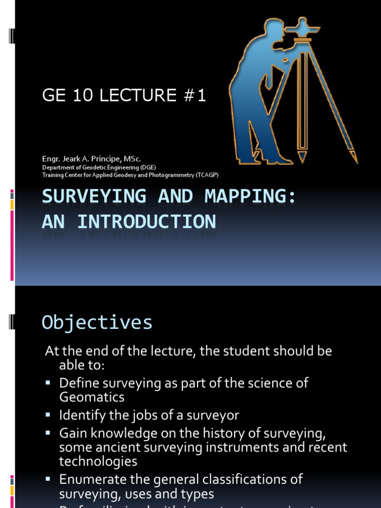 GE10 Lecture 1 - Intro To Surveying and Mapping | PDF | Surveying ...
