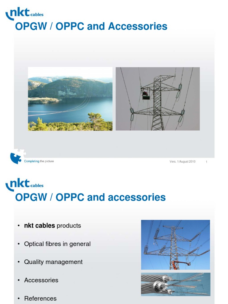NKTCables Presentation OPGW&PPC&Accessories Lecture | PDF | Optical ...