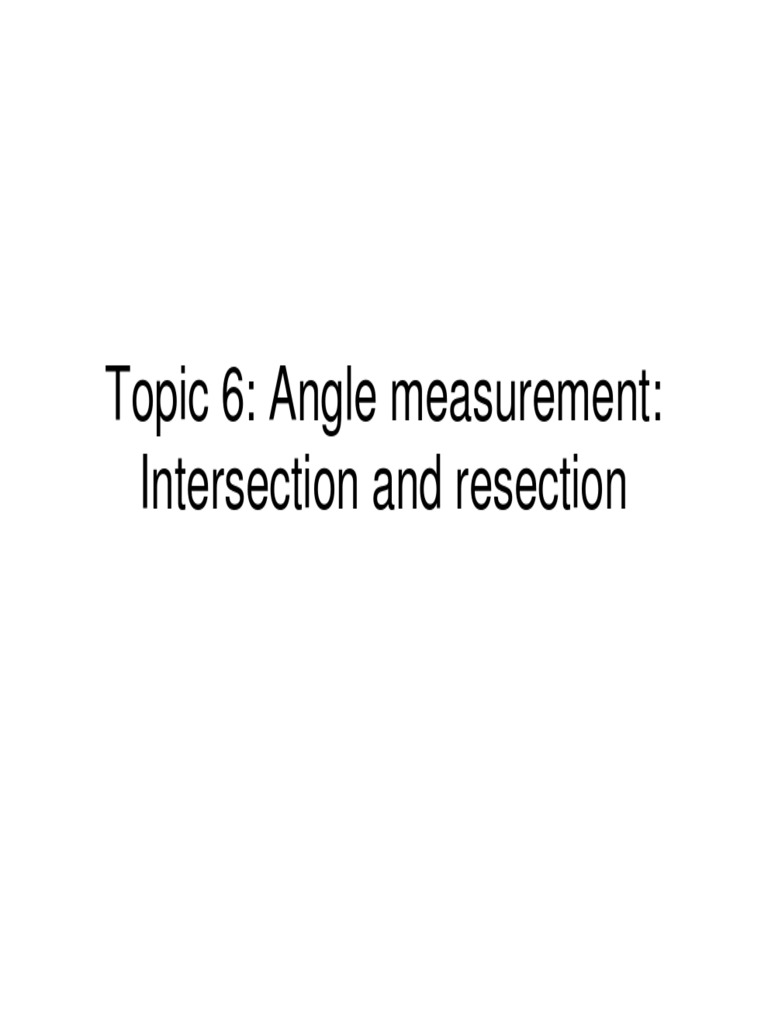 Angle Measurement: Intersection and Resection | PDF