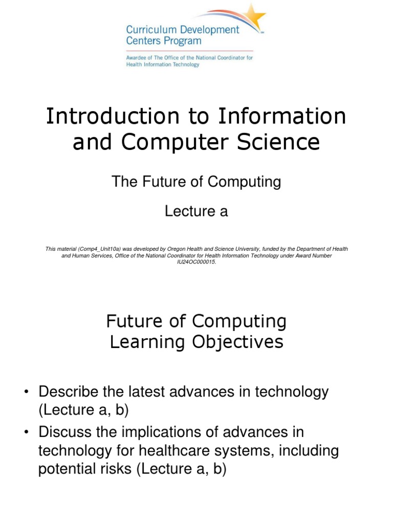 Introduction To Information and Computer Science: The Future of ...