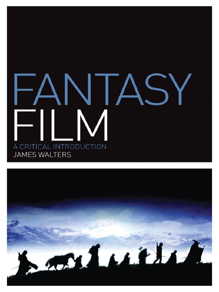 Fantasy Film A Critical Introduction (Film Genres) | PDF | Genre | Fantasy