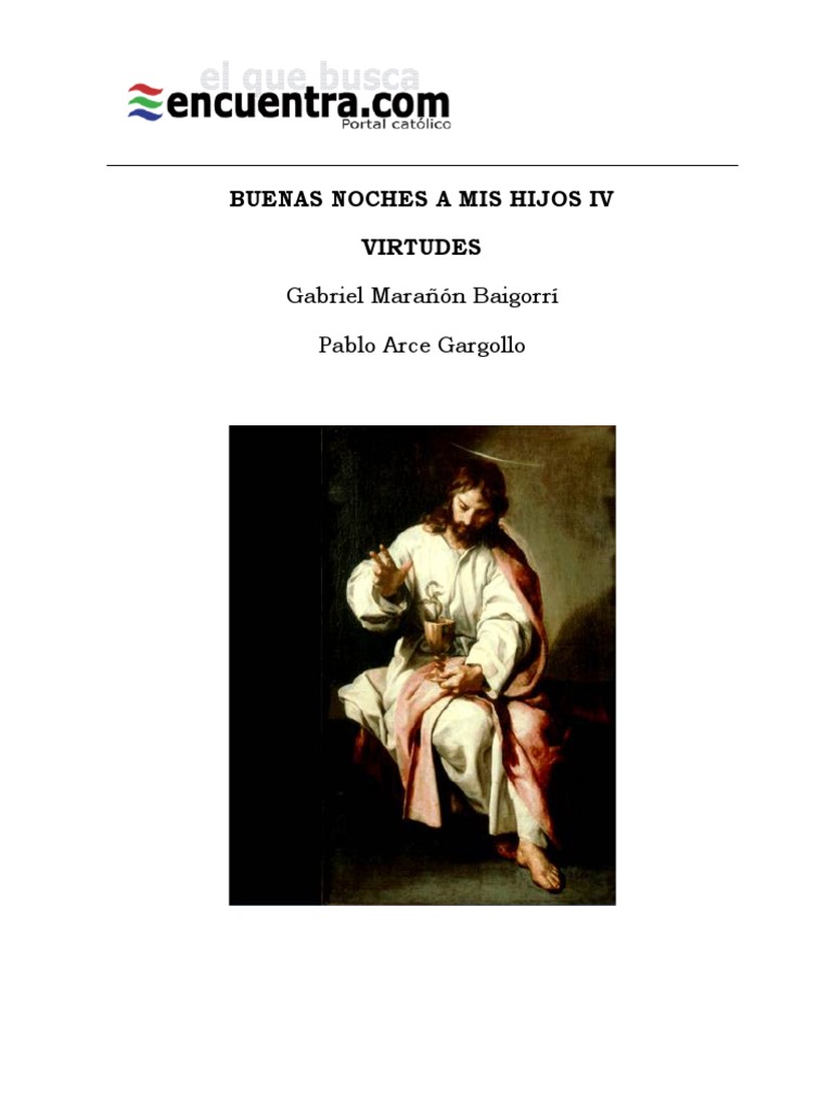 Gabriel Marañón y Pablo Arce Buenas Noches A Mis Hijos 04 Virtudes Encuentra | PDF | Luis ...