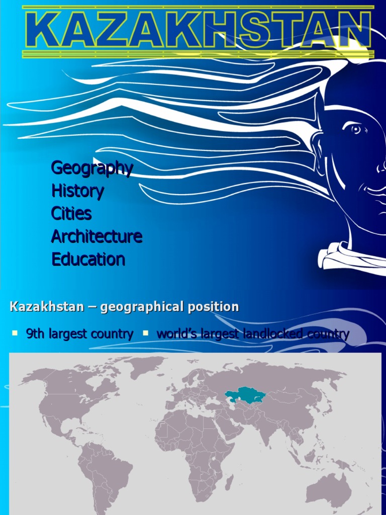 Overview of Kazakhstan's Geography and History | PDF | Kazakhstan ...