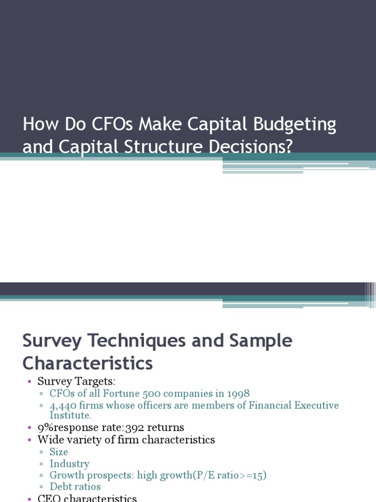 How Do Cfos Make Capital Budgeting And Capital Pdf Capital