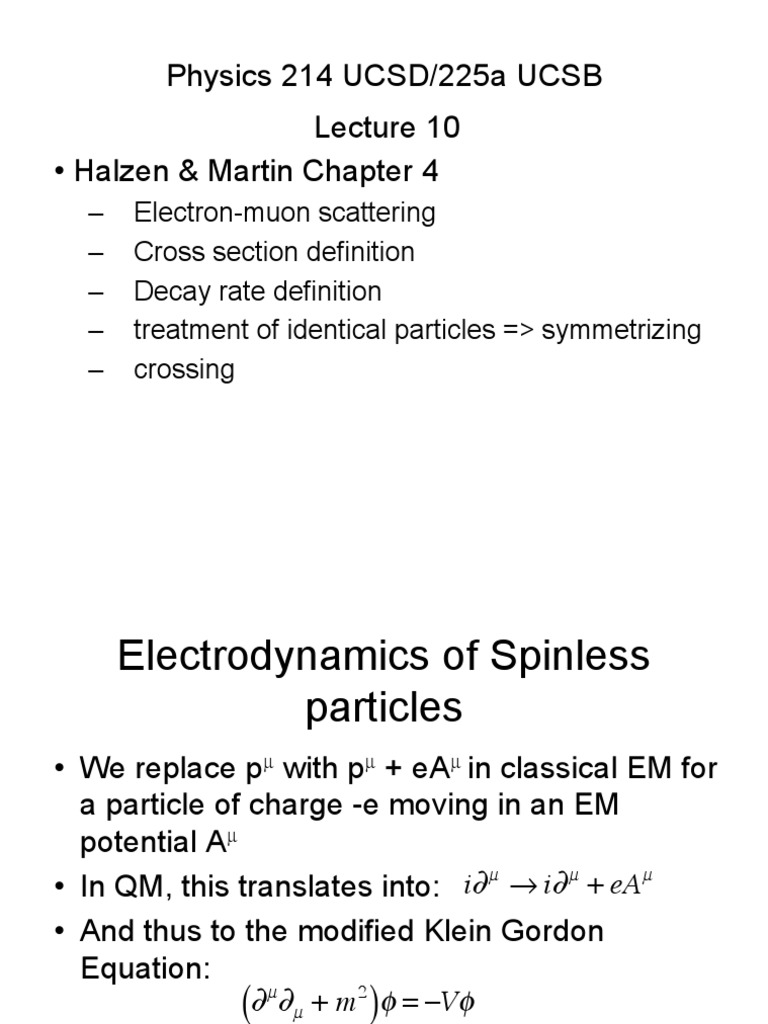 Physics 214 UCSD/225a UCSB - Halzen & Martin Chapter 4 | PDF | Cross ...