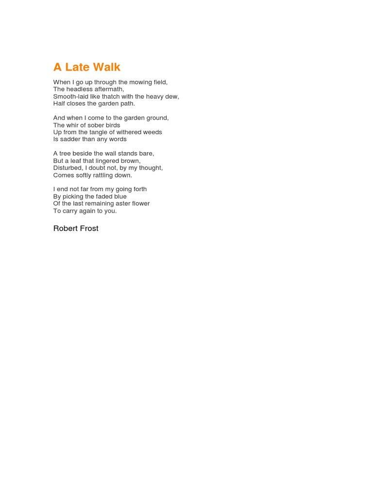 A Late Walk: Robert Frost | PDF | Home & Garden | Art