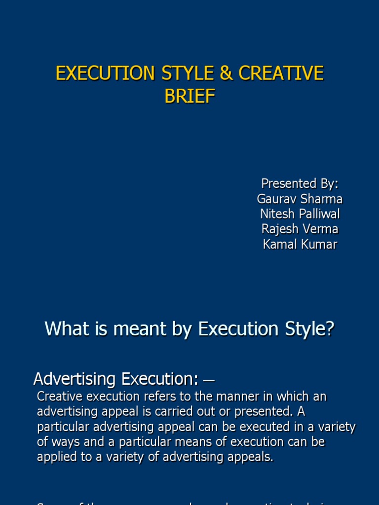 Execution Style & Creative Brief | PDF | Advertising | Brand
