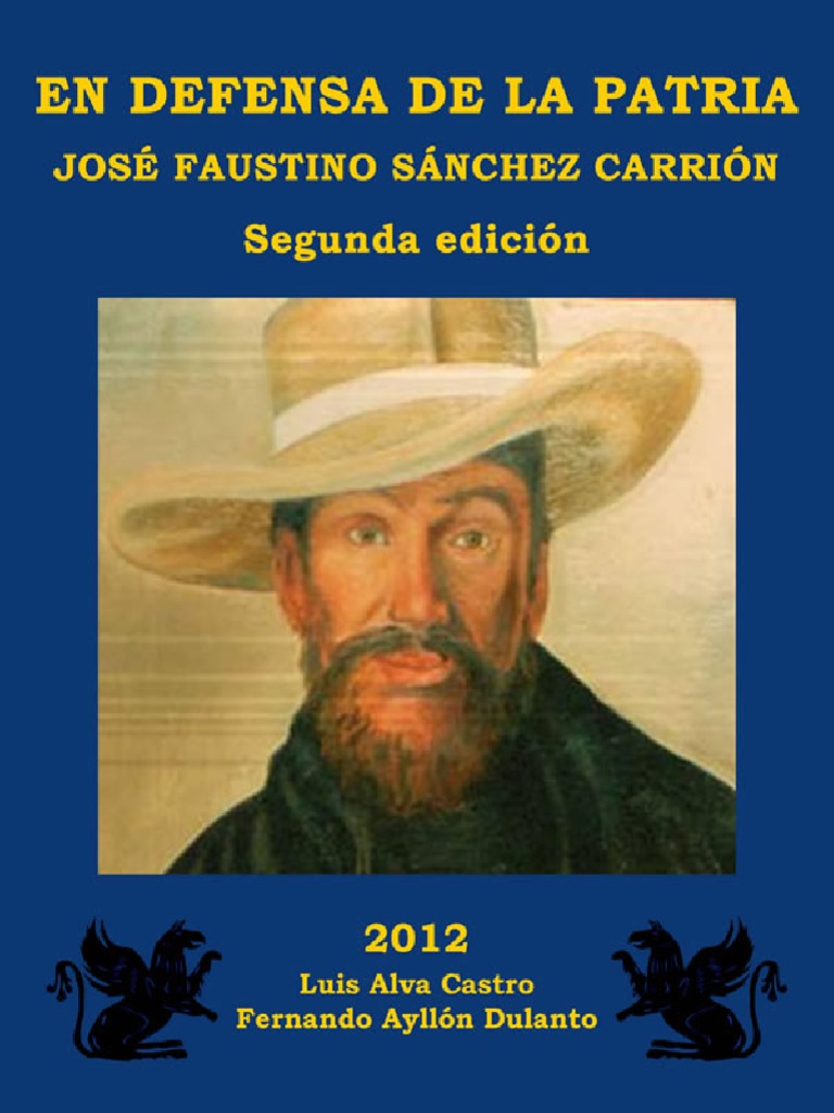 Jose Faustino Sanchez Carrion | Política | Política (general)