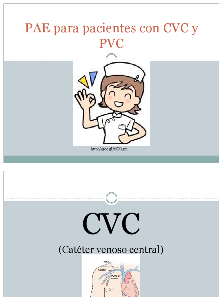 Análisis PAE Para Pacientes Con CVC y PVC