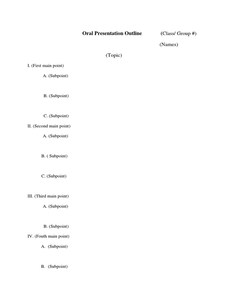 (Names) (Topic) : Oral Presentation Outline (Class/ Group #) | PDF