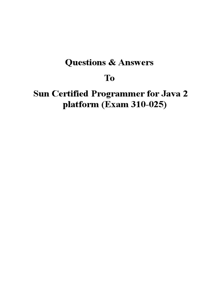 Java 2 Programmer Exam Q&A Guide | PDF