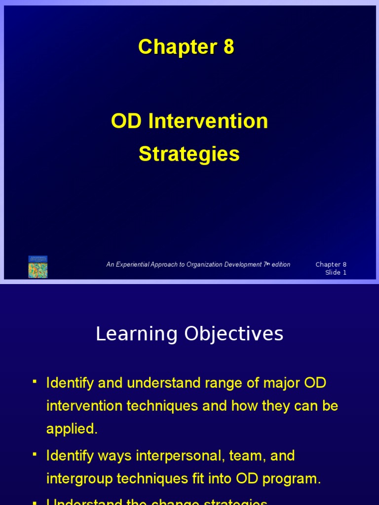 Chapter 8 OD Intervention Strategies | Organization Development | Change