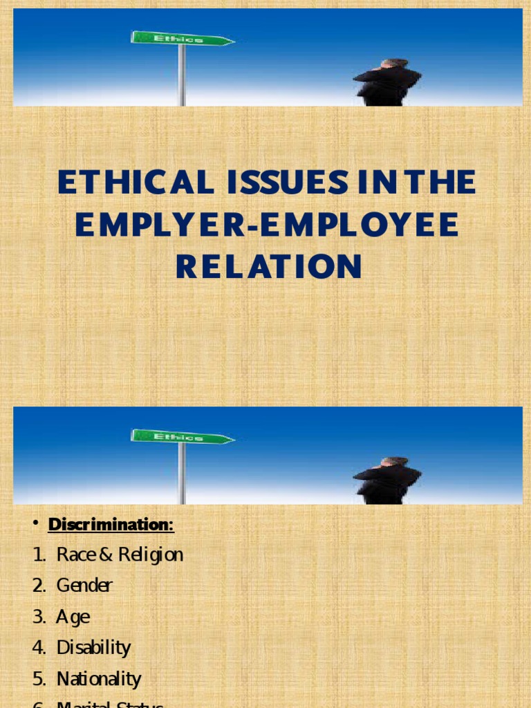 Ethical Issues in The Emplyer-Employee Relation | PDF | Social Science ...