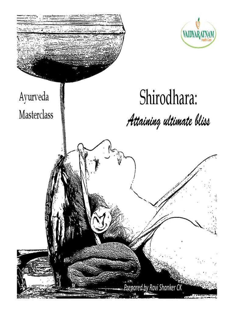 Shirodhara:: Attaining Ultimate Bliss | PDF | Ayurveda | Clinical Medicine