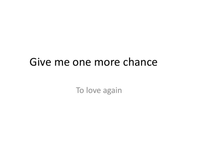Give Me A Chance | PDF