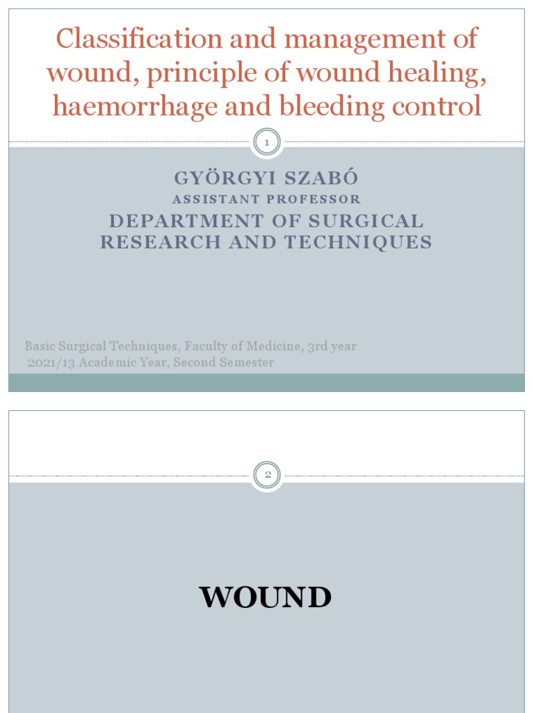 Wound Classification and Management Guide | PDF | Healing | Wound
