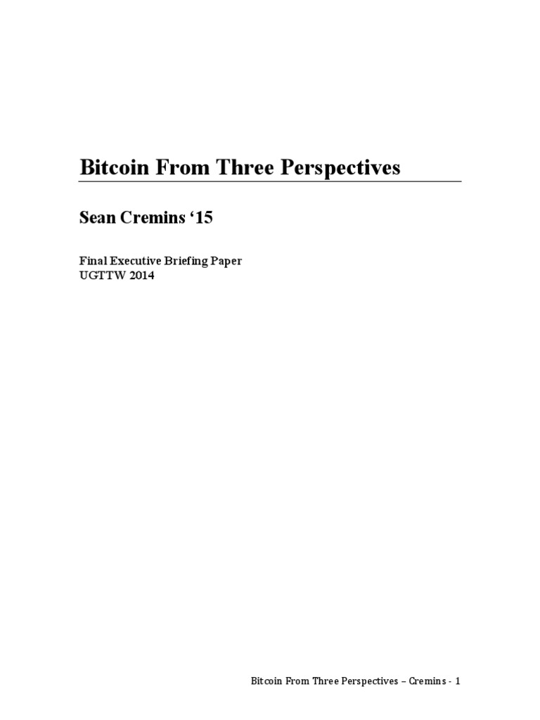 Bitcoin From Three Perspectives | PDF | Blockchain (Database) | Bitcoin