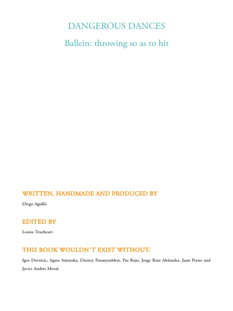 Dangerous Dances: The Dance, The Devil, The Problem and Ballistics ...