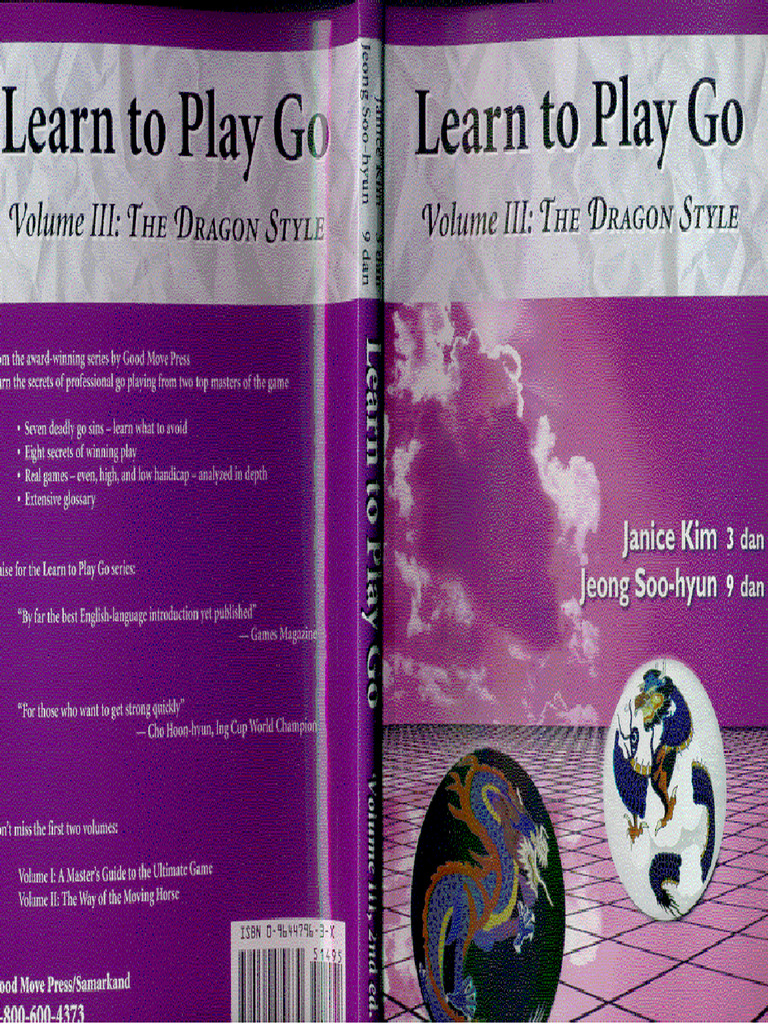 Learn To Play Go Volume 3 - The Dragon Style | PDF