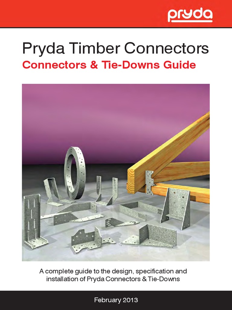 PRYDA - Connectors & Tie-Down Guide February 2013 | PDF | Framing (Construction) | Truss