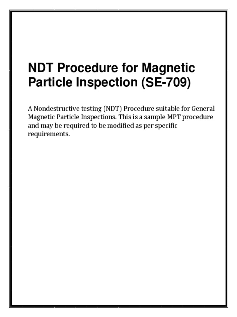NDT Magnetic Particle Inspection Procedure | PDF | Nondestructive ...