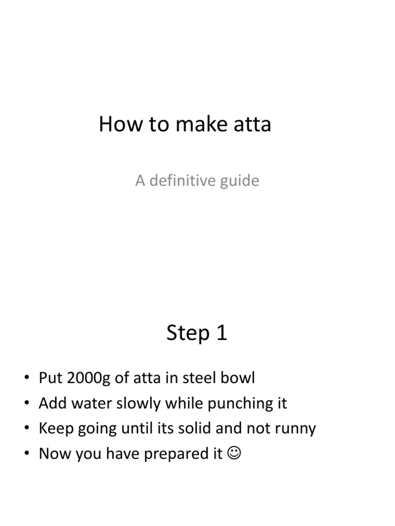 How To Make Atta: A Definitive Guide | PDF