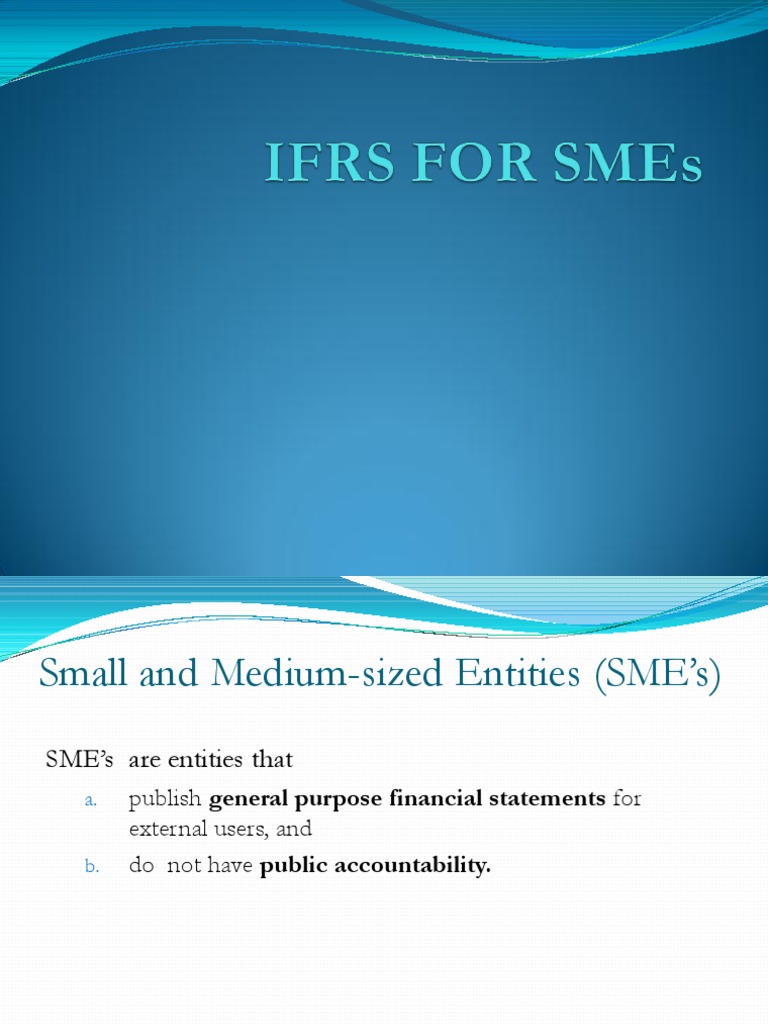 Ifrs for Smes | Goodwill (Accounting) | International Financial ...