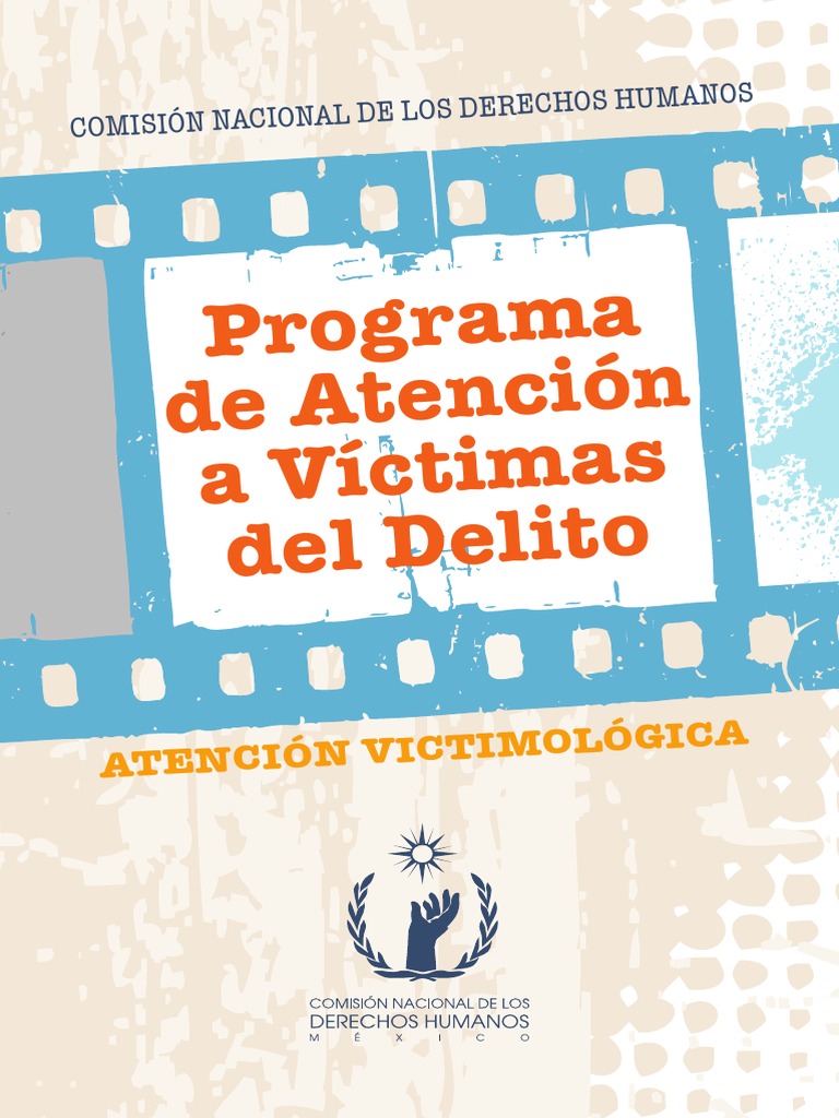 Programa de Atencion A Victimas Del Delito... ATENCION VICTIMOLOGICA ...
